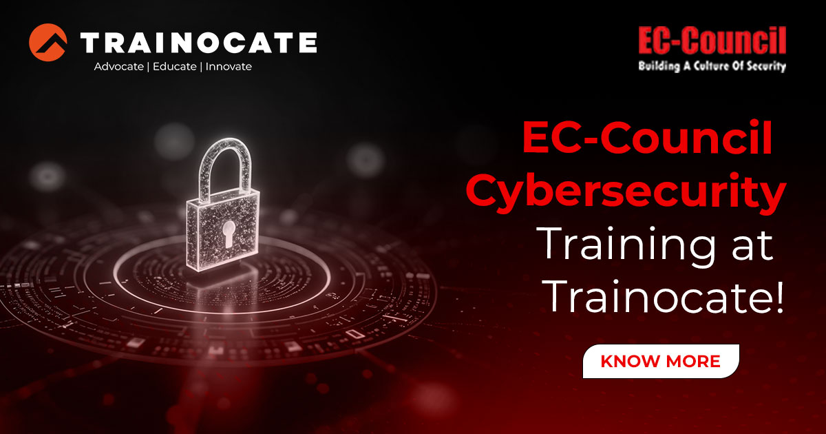 EC-Council Cybersecurity Training at Trainocate